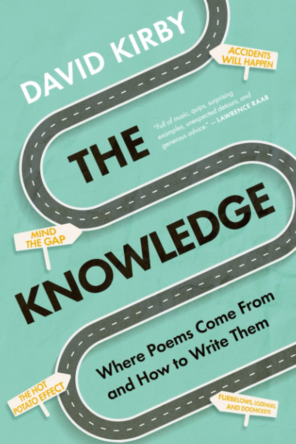 The Knowledge: Where Poems Come From and How to Write Them | Poets ...