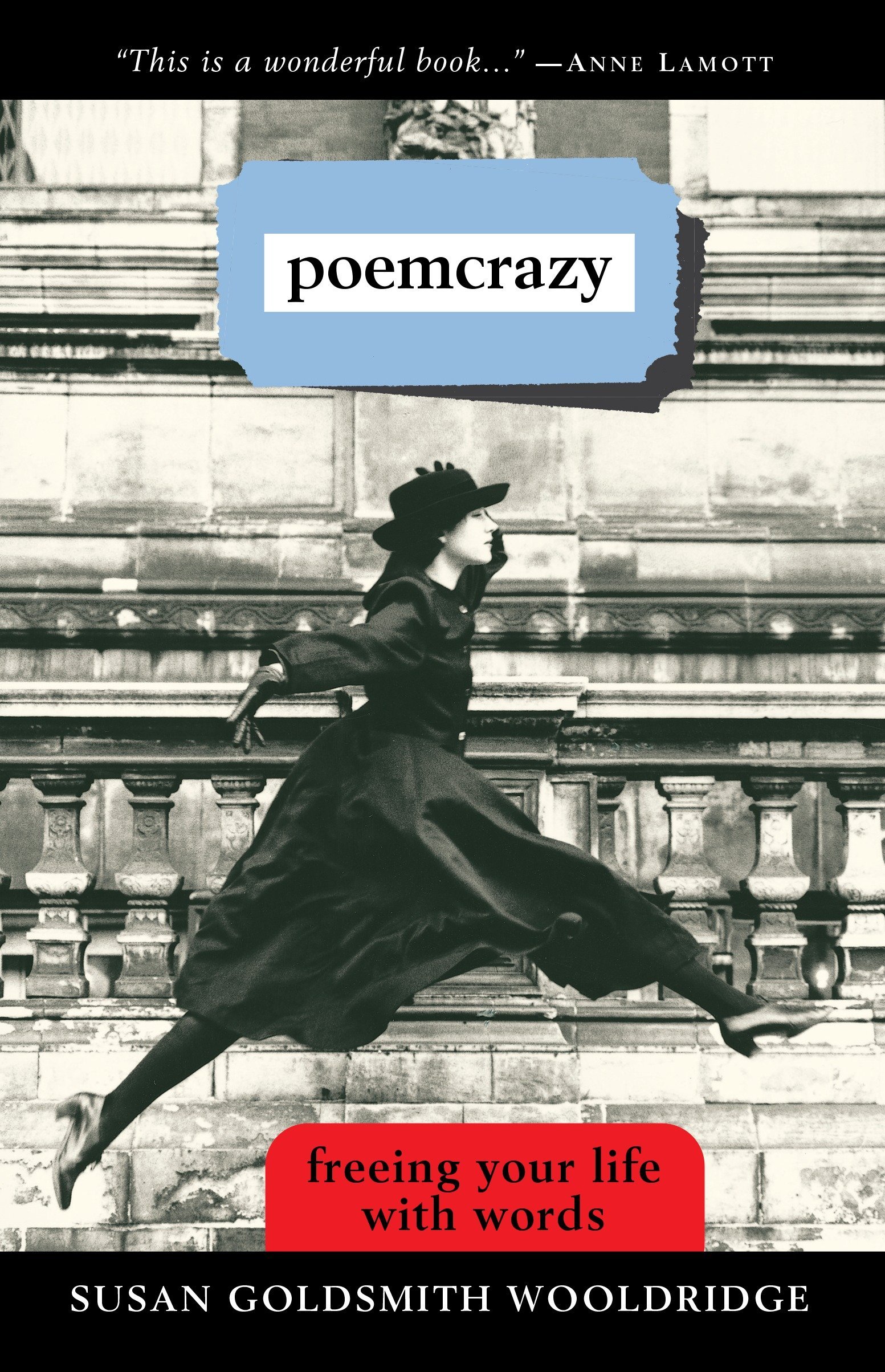 Poemcrazy: Freeing Your Life With Words | Poets & Writers