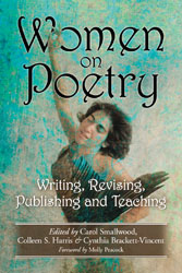 Women on Poetry: Writing, Revising, Publishing and Teaching | Poets ...